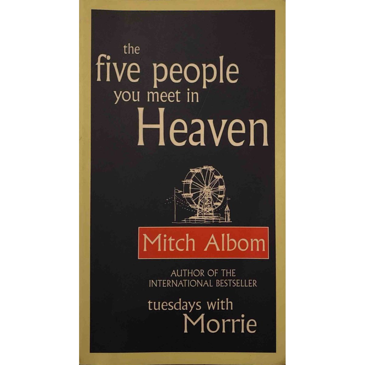 The Five People You Meet In Heaven by Mitch Albom | Fact and Fiction