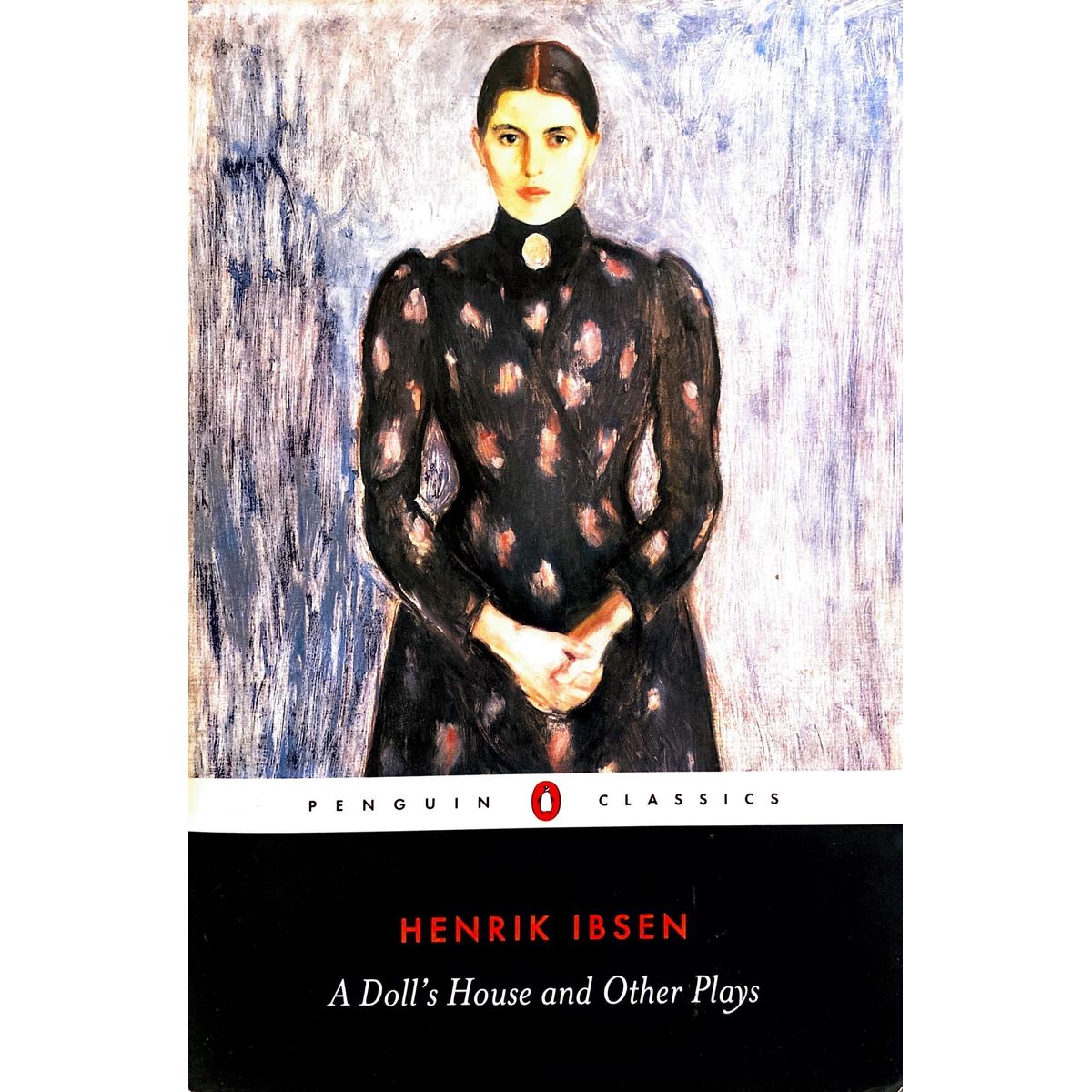 A Doll's House and Other Plays by Henrik Ibsen | Fact and Fiction