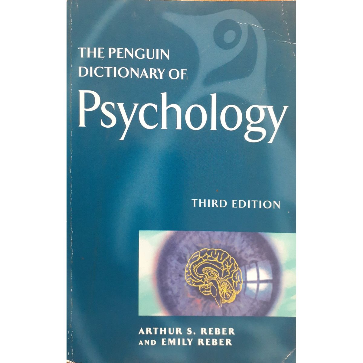 The Penguin Dictionary of Psychology by Arthur & Emily Reber | Fact and ...