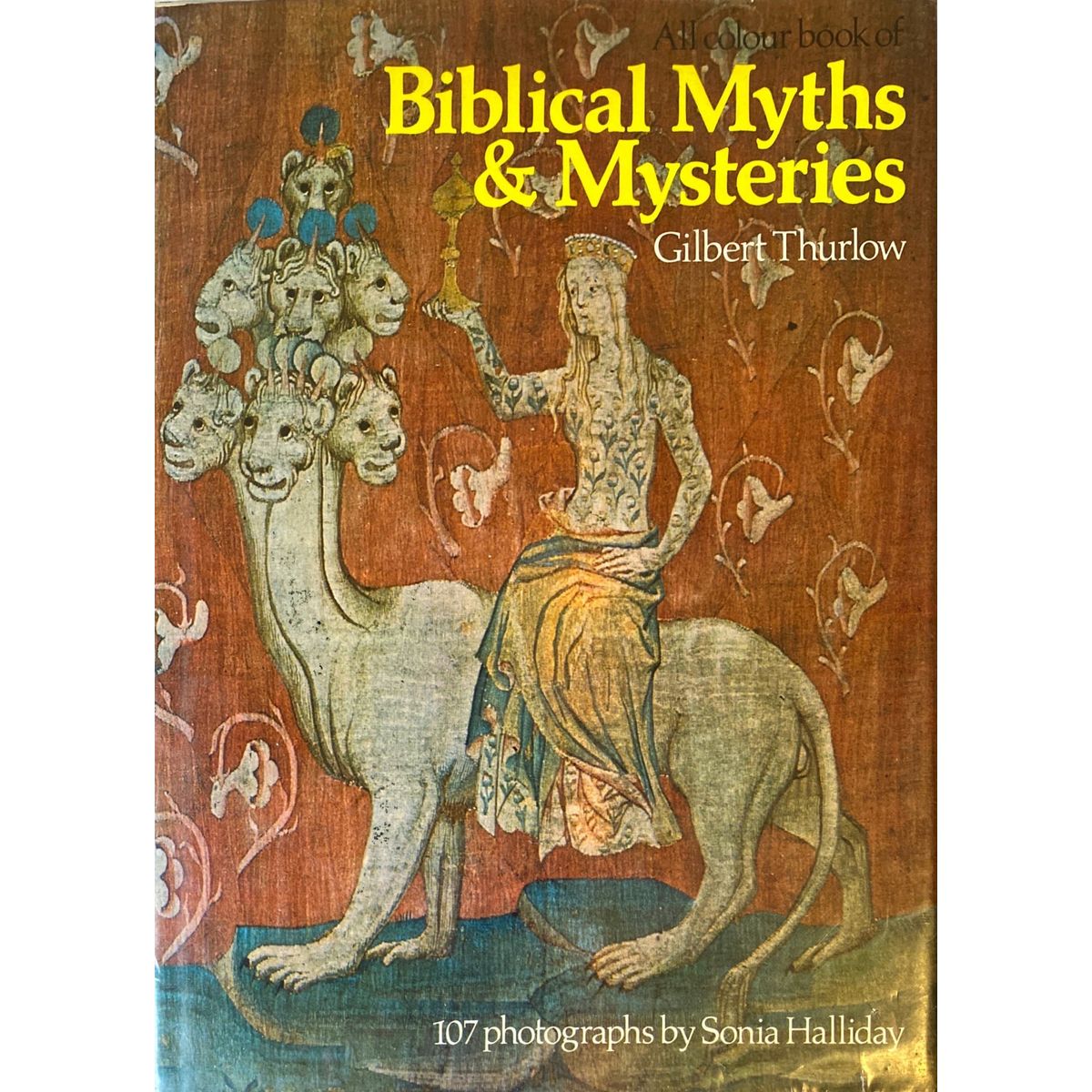 Biblical Myths & Mysteries by Gilbert Thurlow | Fact and Fiction