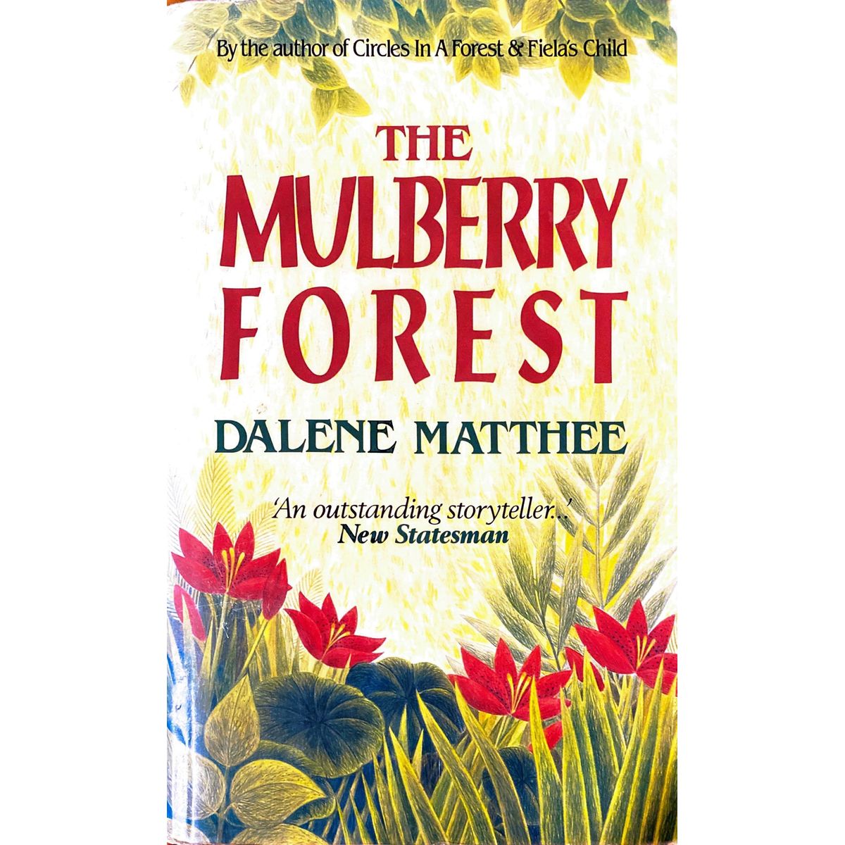 The Mulberry Forest by Dalene Matthee | Fact and Fiction
