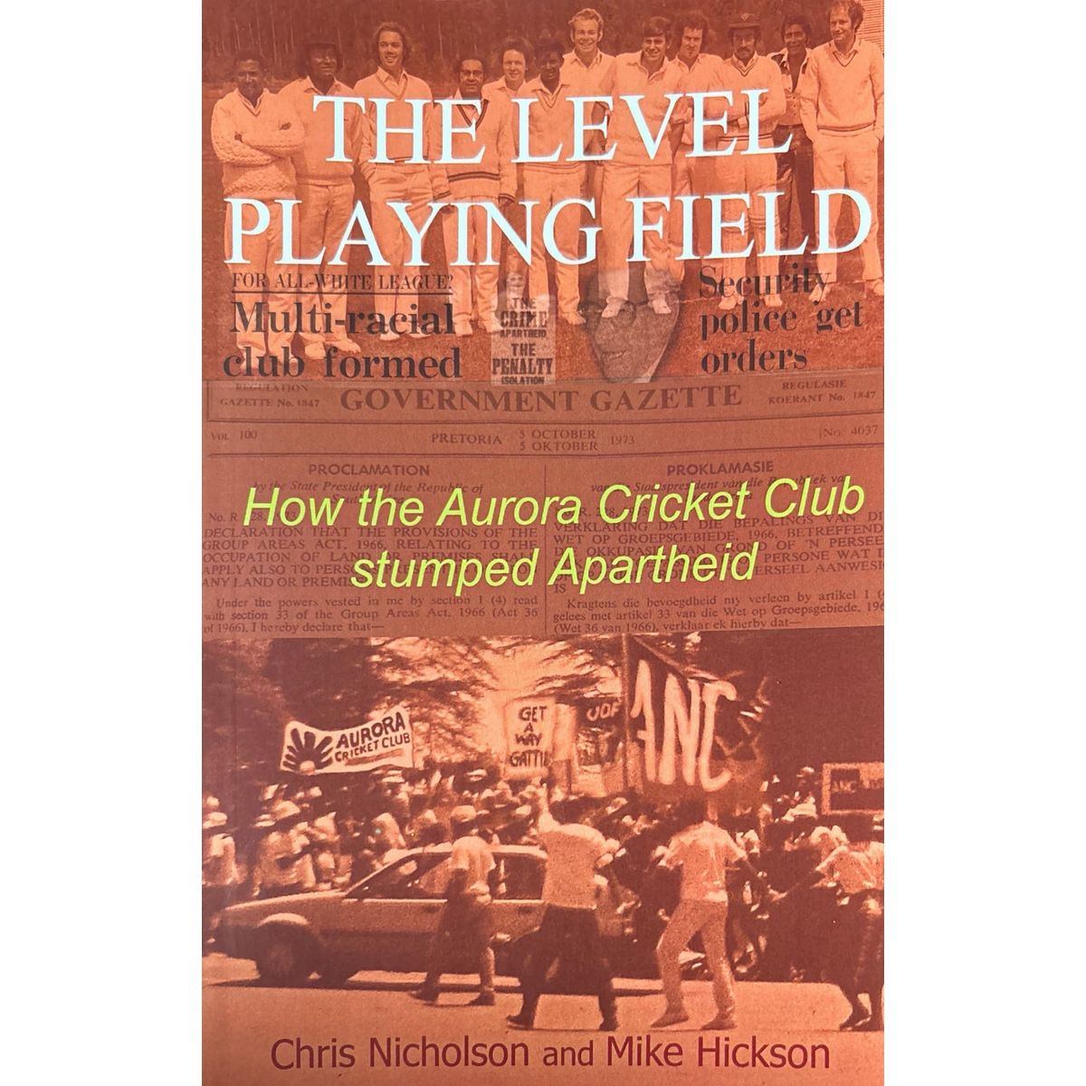 The Level Playing Field by Chris Nicholson & Mike Hickson | Fact and ...