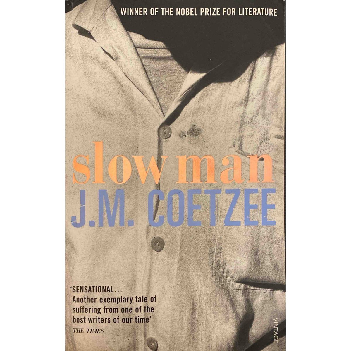 Slow Man by J.M. Coetzee | Fact and Fiction