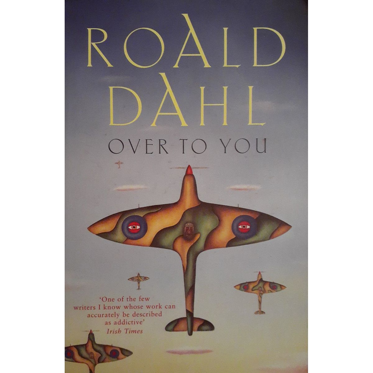 Over to You by Roald Dahl | Fact and Fiction