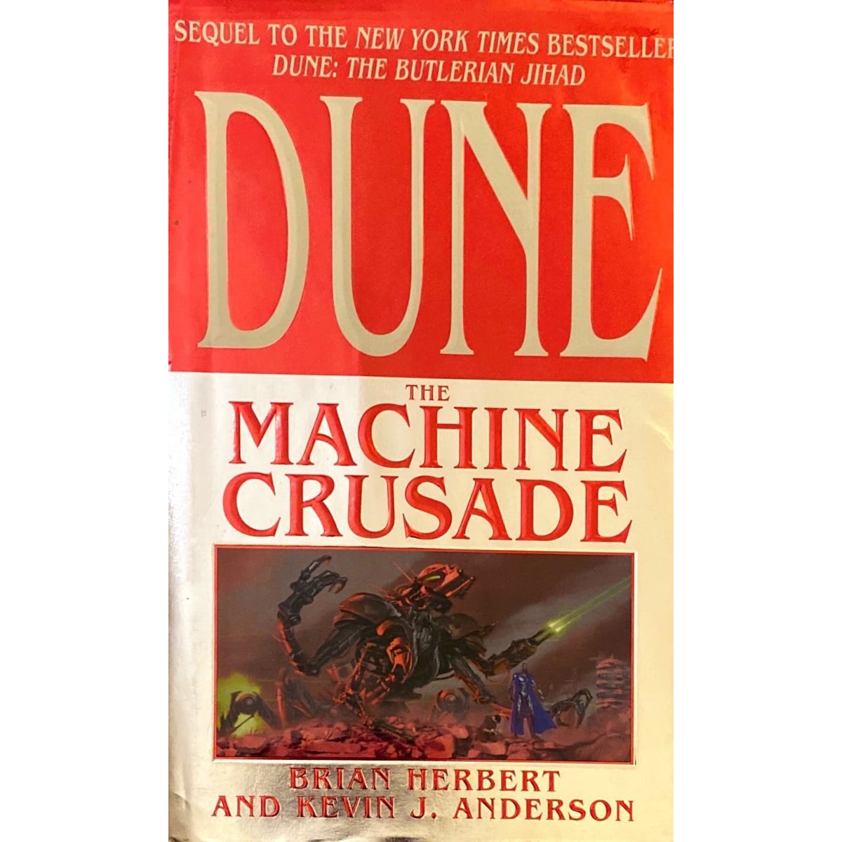 Dune: The Machine Crusade by Brian Herbert & Kevin J. Anderson | Fact ...