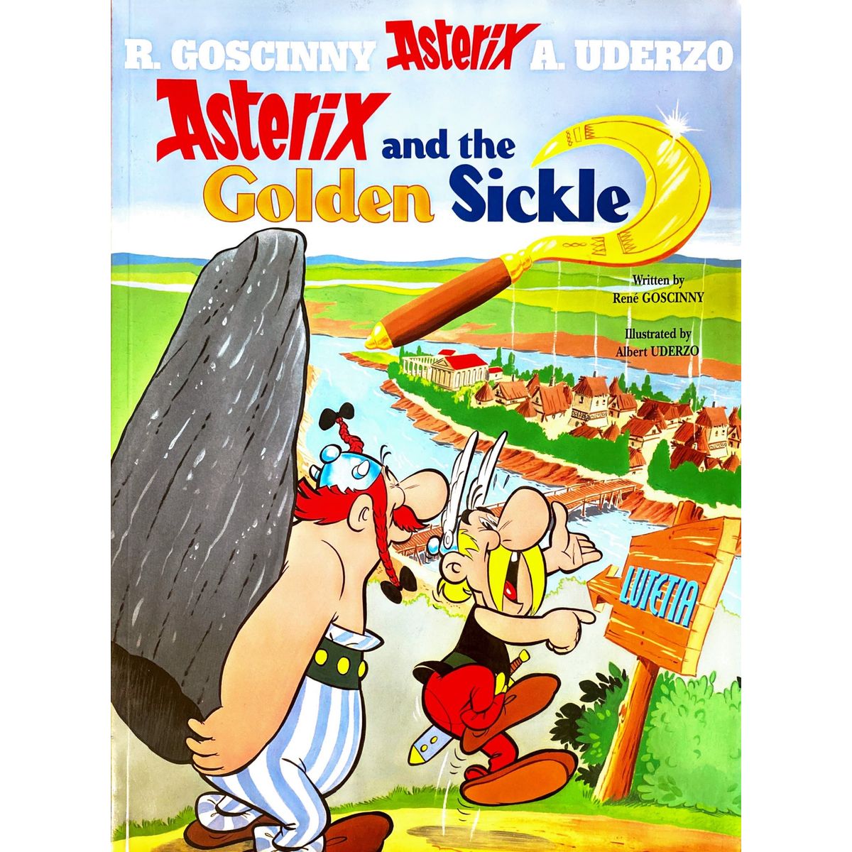 Asterix and the Golden Sickle by René Gosciny & Albert Uderzo | Fact ...