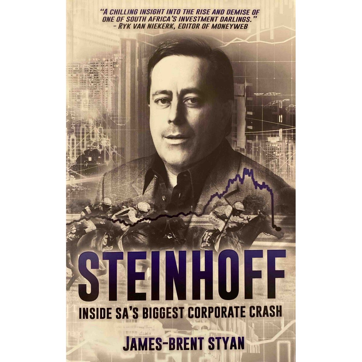 Steinhoff by James-Brent Styan | Fact and Fiction