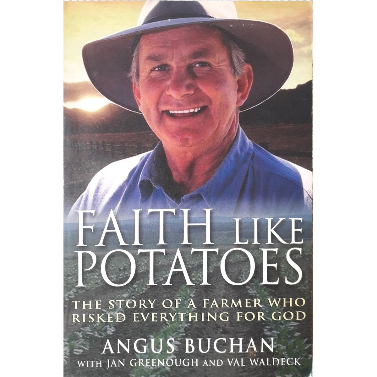 Faith Like Potatoes by Angus Buchan | Fact and Fiction