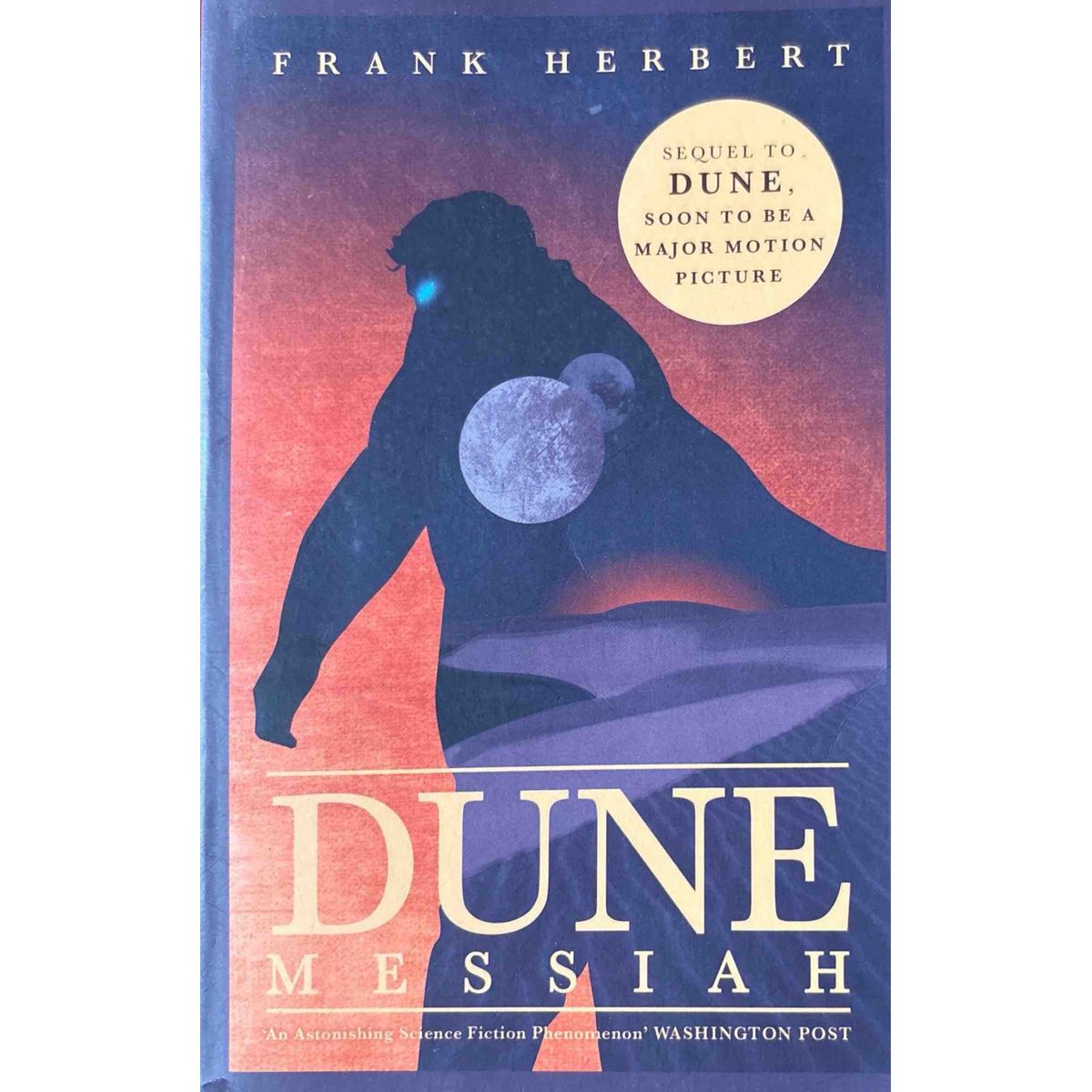 Dune Messiah by Frank Herbert | Fact and Fiction