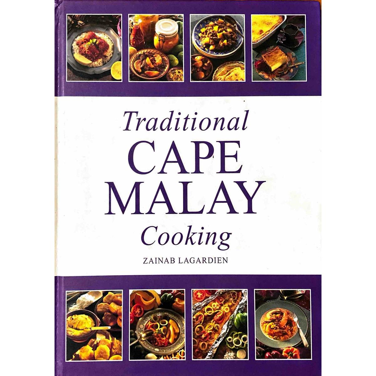 Traditional Cape Malay Cooking by Zainab Lagardien | Fact and Fiction