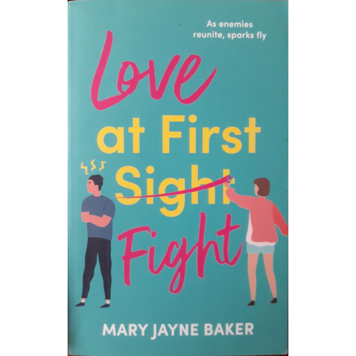 Love at First Fight by Mary Jayne Baker | Fact and Fiction
