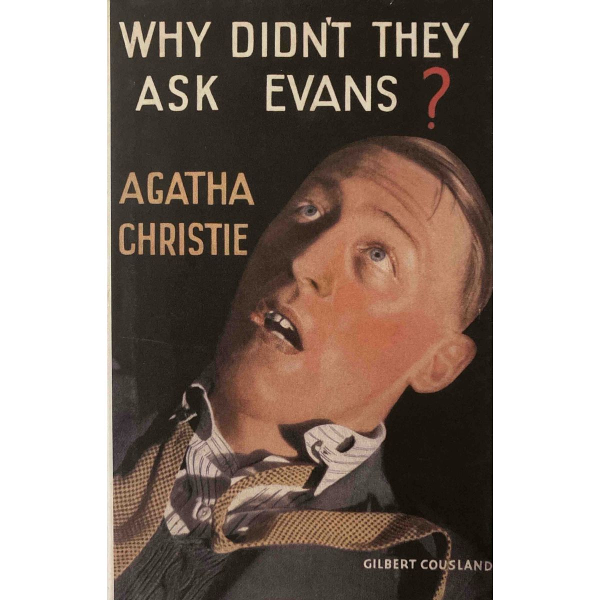 Why Didn't They Ask Evans? by Agatha Christie | Fact and Fiction