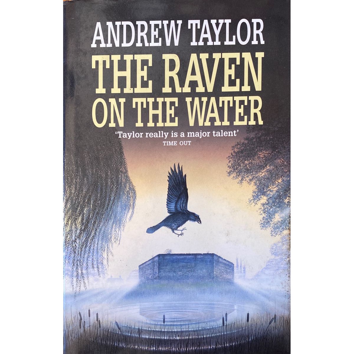 The Raven on the Water by Andrew Taylor | Fact and Fiction