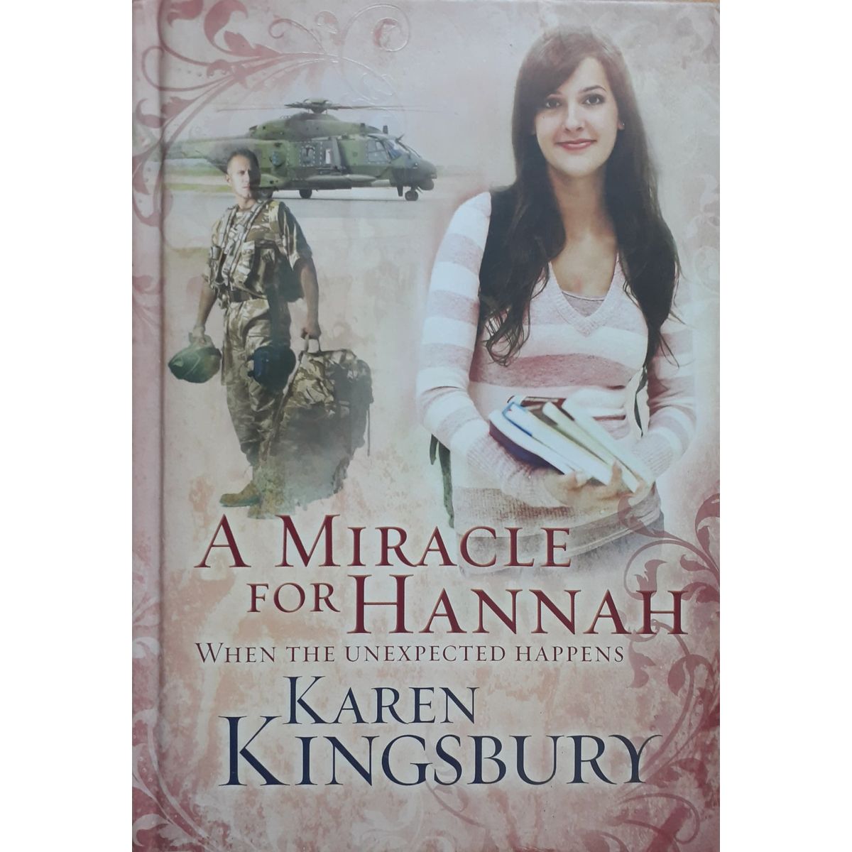 A Miracle for Hannah by Karen Kingsbury | Fact and Fiction