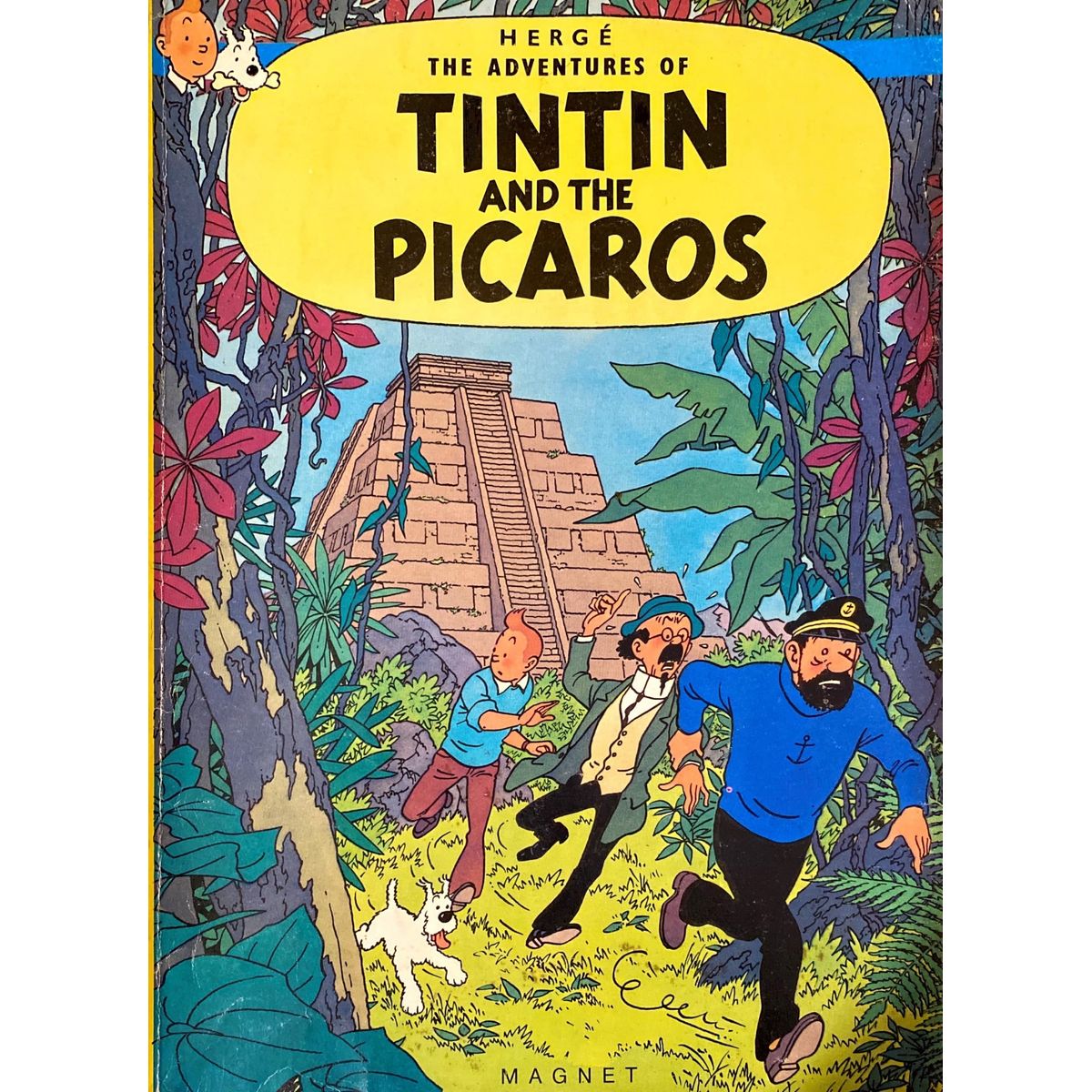 The Adventures of Tintin: Tintin and the Picaros by Hergé | Fact and ...