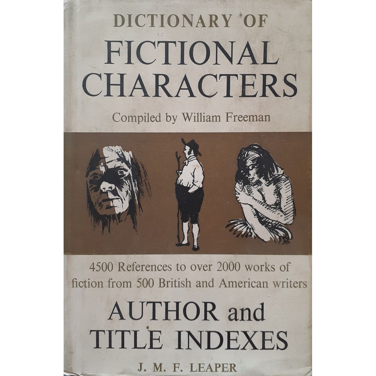 Dictionary of Fictional Characters by William Freeman | Fact and Fiction
