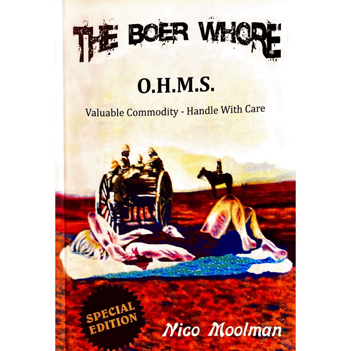 The Boer Whore by Nico Moolman | Fact and Fiction