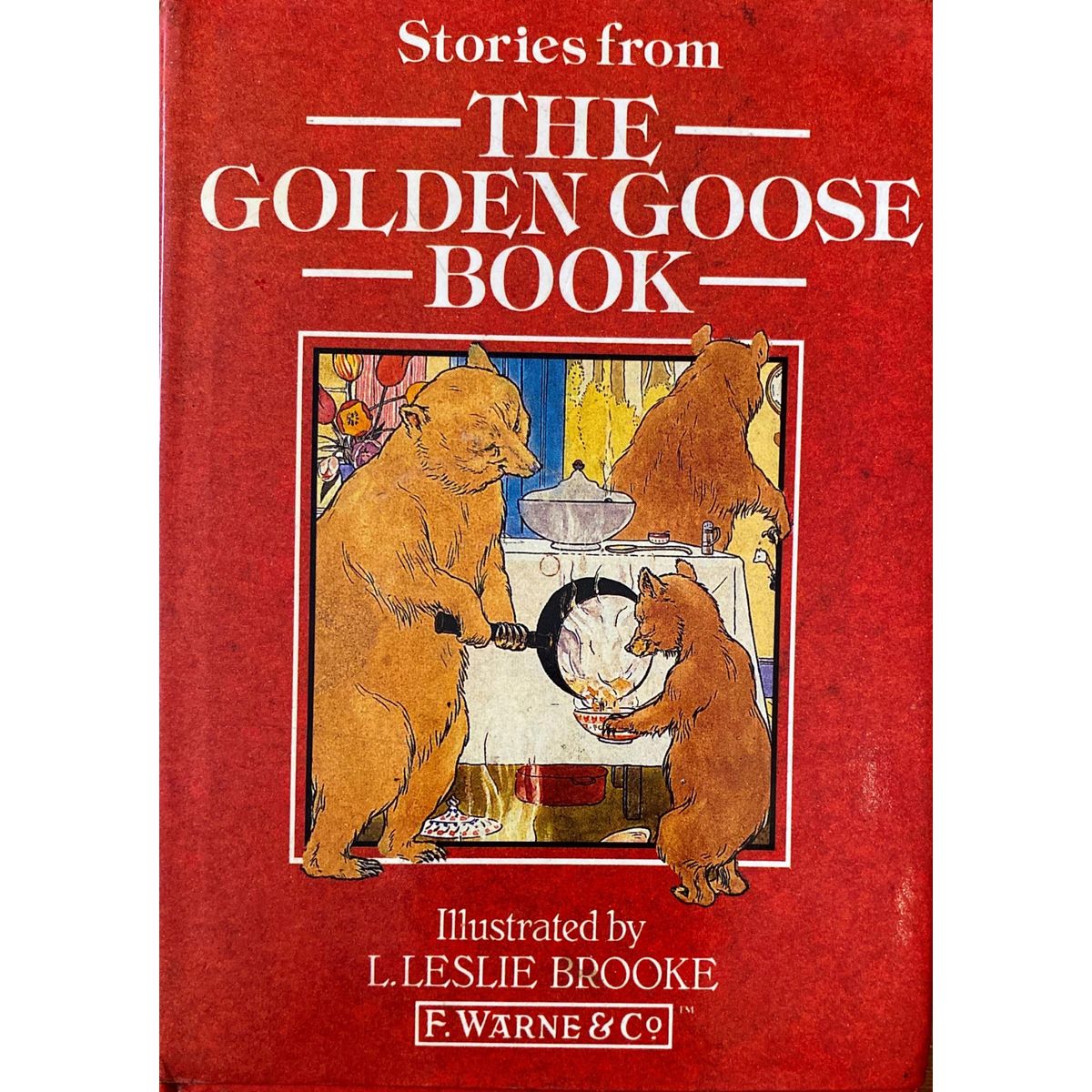 Stories From The Golden Goose Book by L. Leslie Brooke | Fact and Fiction