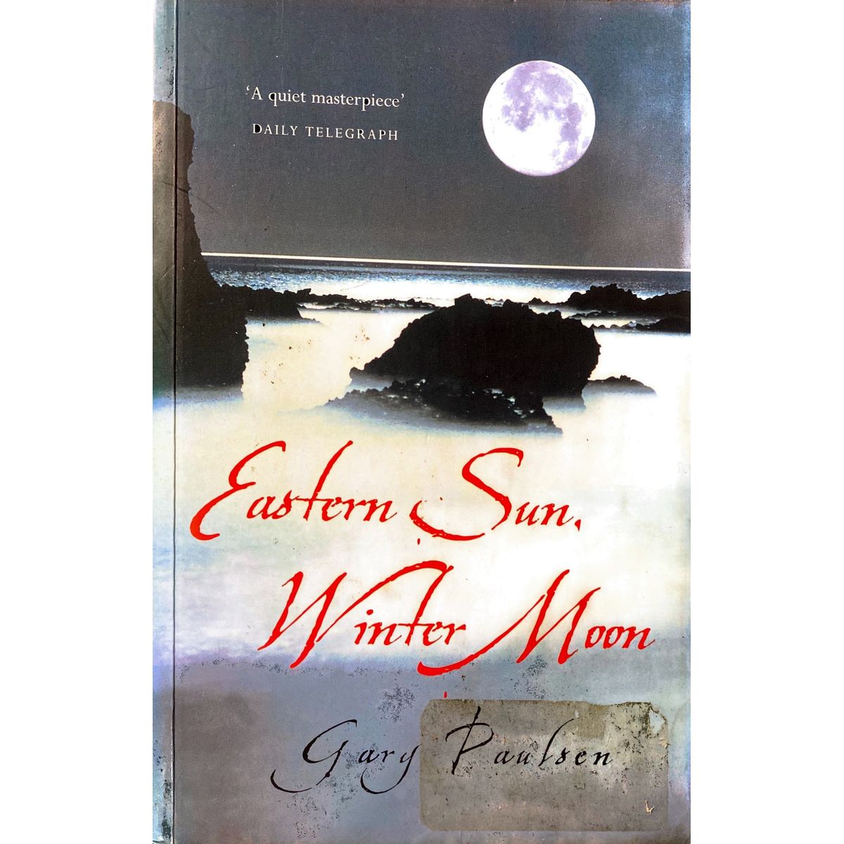 Eastern Sun, Winter Moon by Gary Paulsen | Fact and Fiction