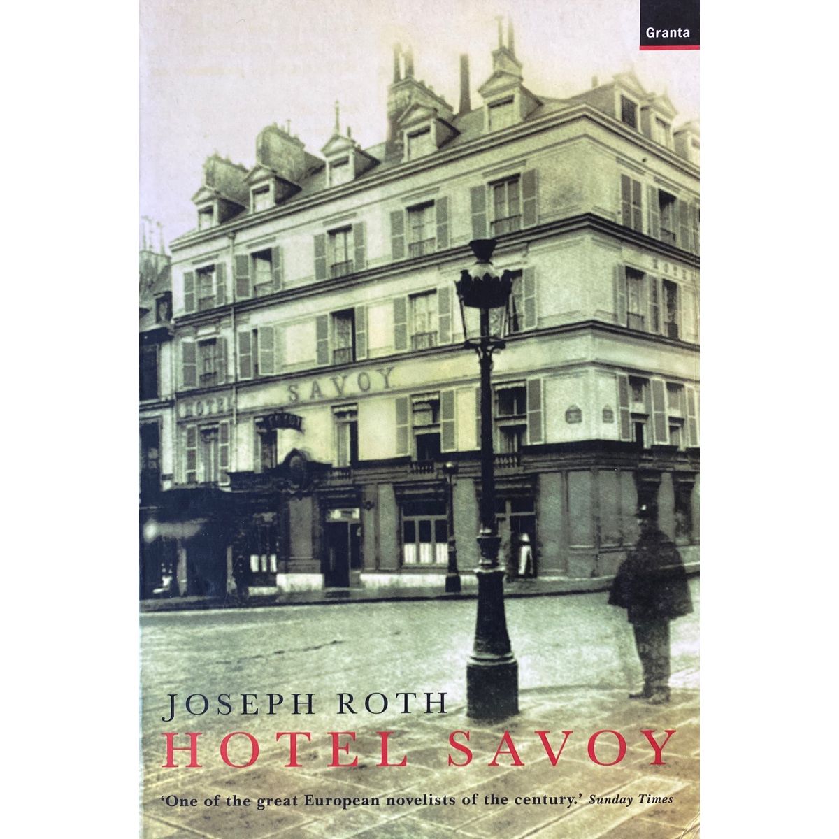 Hotel Savoy by Joseph Roth | Fact and Fiction