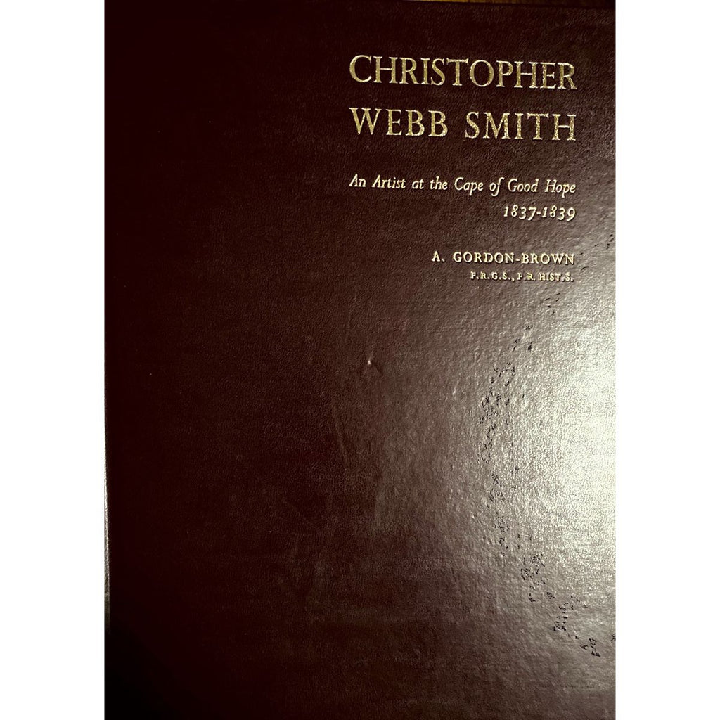 Christopher Webb-Smith: An Artist in the Cape of Good Hope 1837-1839 by ...