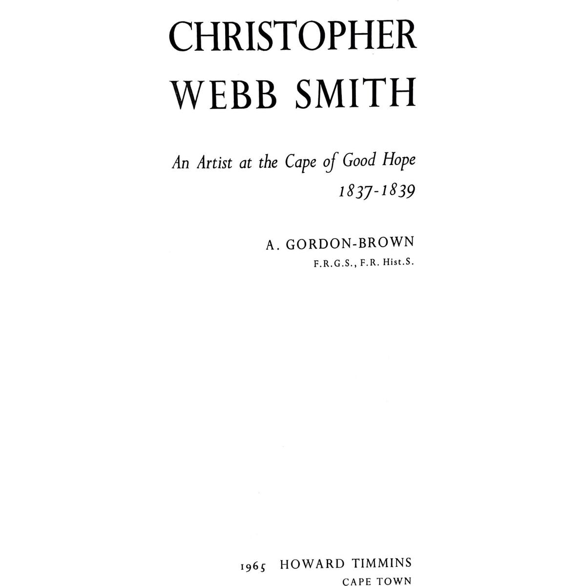 Christopher Webb-Smith: An Artist in the Cape of Good Hope 1837-1839 by ...
